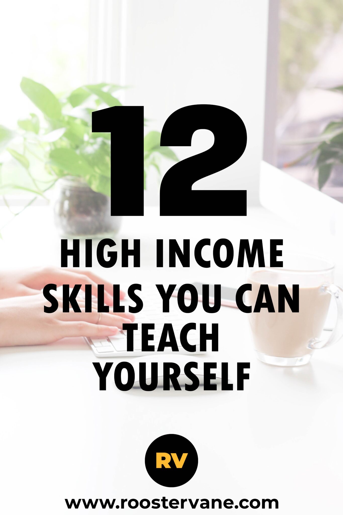 12 BEST High-Income Skills - Teach Yourself THESE in 2023!